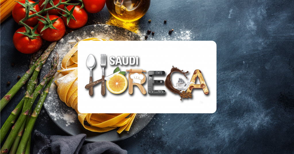 Saudi Horeca: the eleventh edition of the food fair in Saudi Arabia!